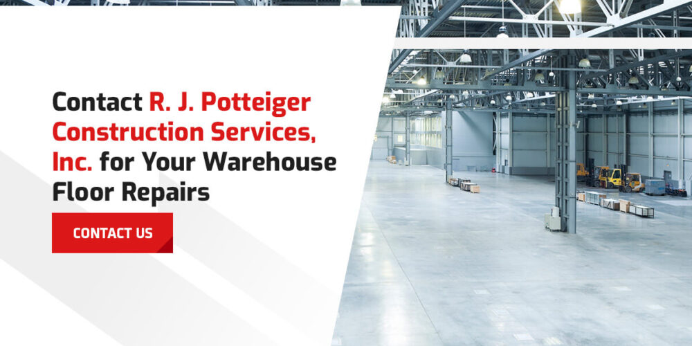 Signs You Need to Repair A Warehouse Floor | R.J. Potteiger